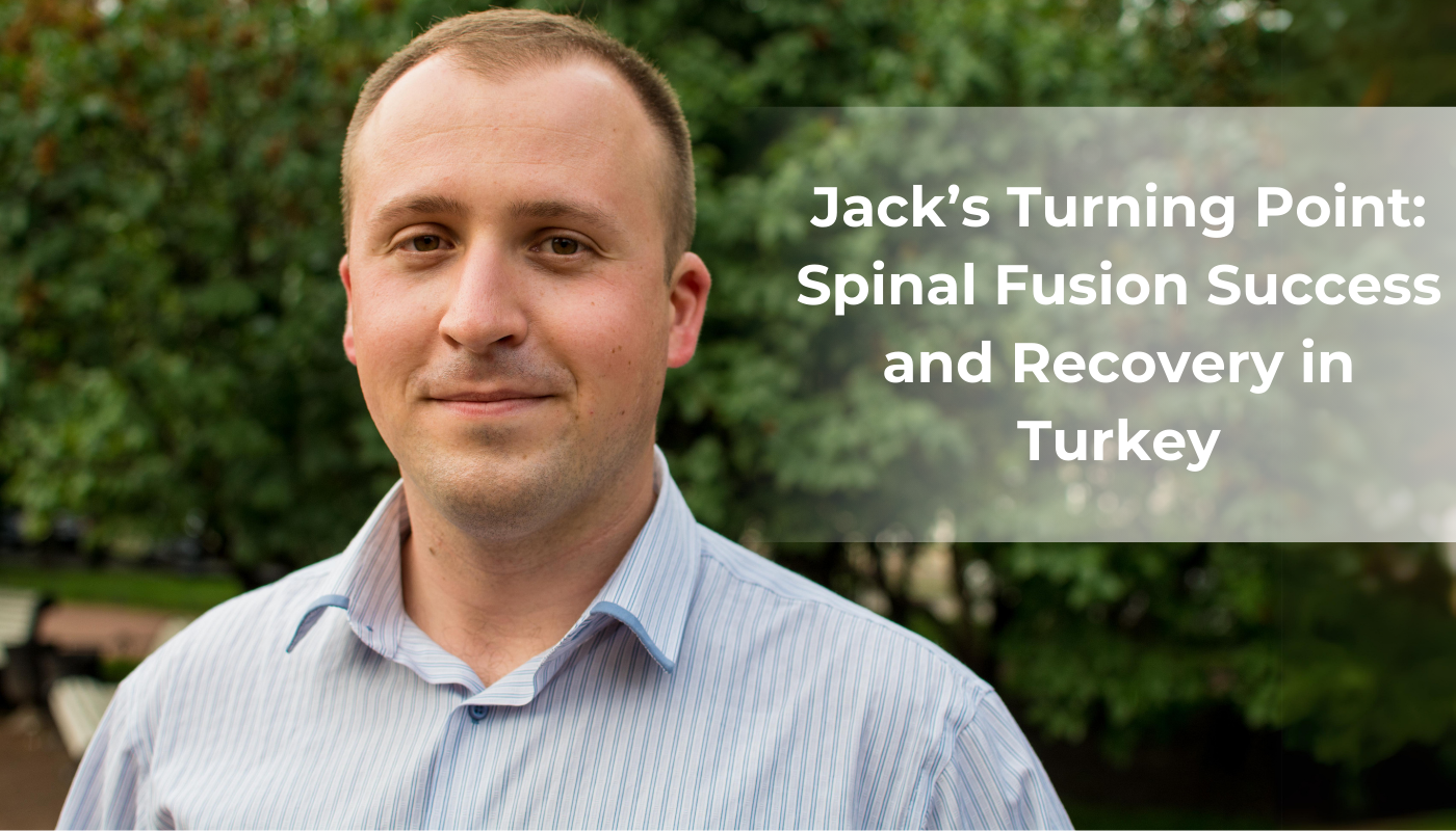 Jack's Robotic Spinal Fusion Success at Turan Turan Clinic